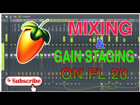 Mixing & Gain Staging On FL Studio 20 - YouTube