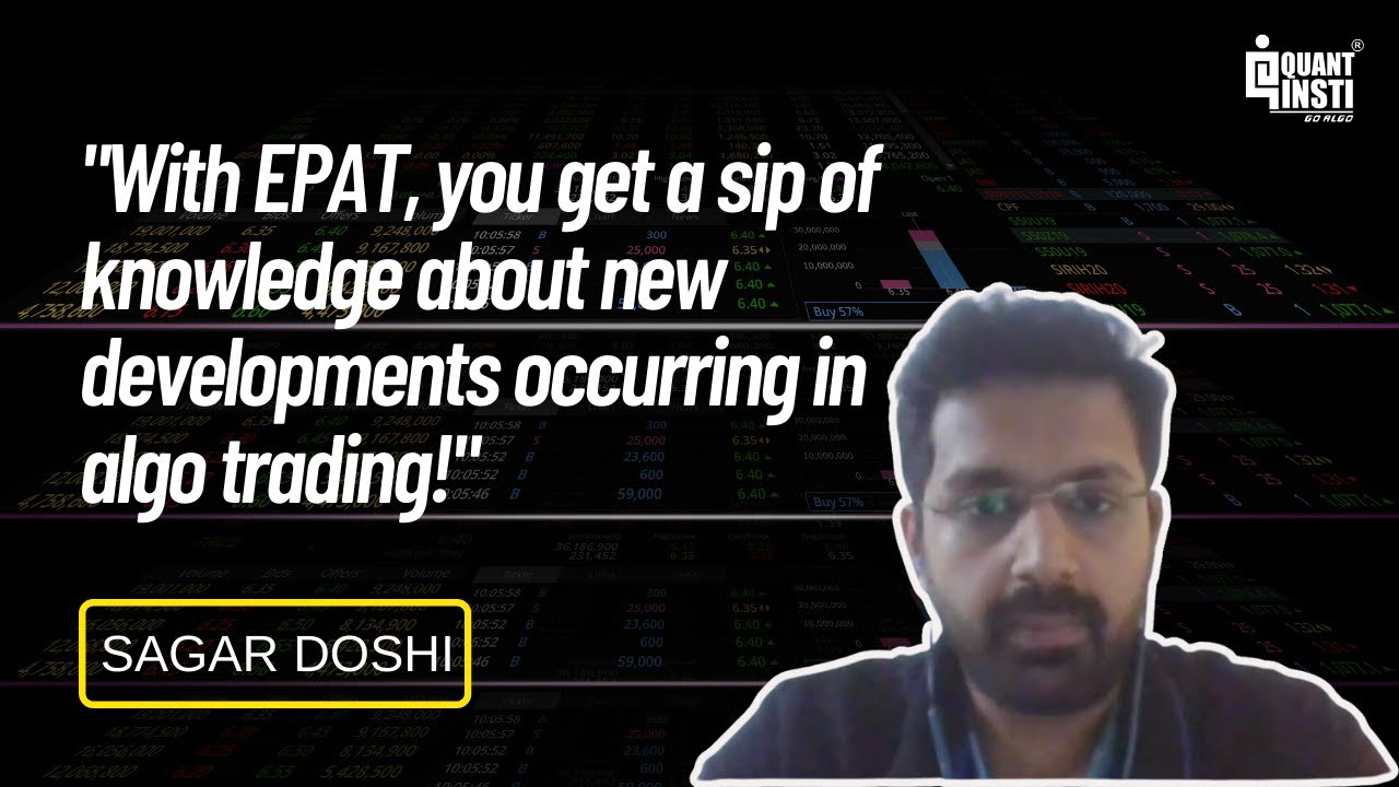QuantInsti EPAT Review | Sagar Doshi's Success Story | India - YouTube