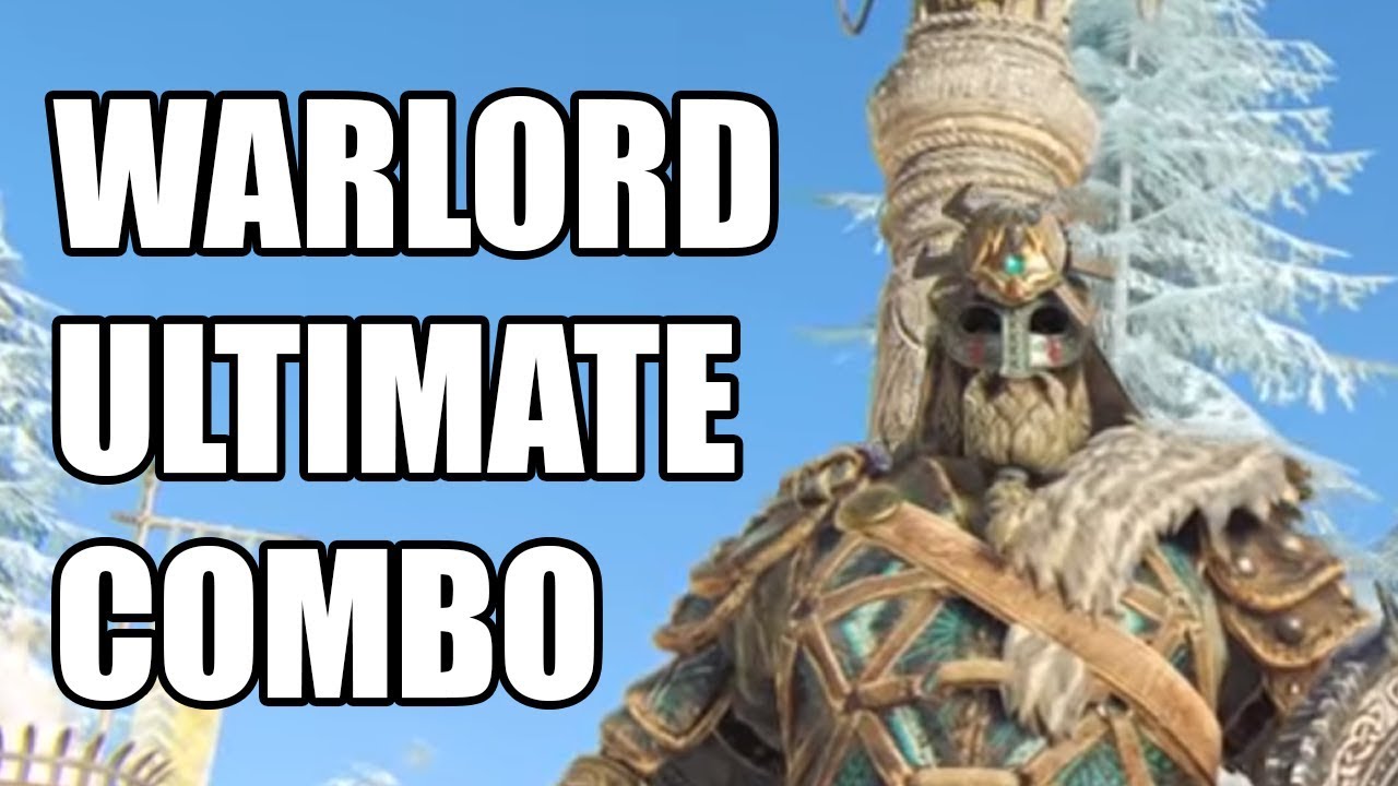 [For Honor] Warlord ultimate unblockable combo (EXPERTS ONLY) - YouTube