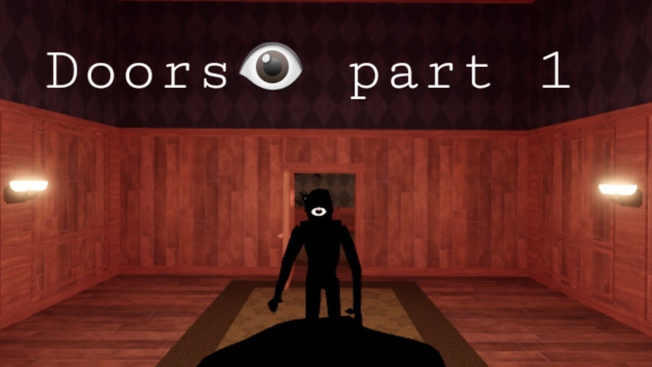 Doors👁 part 1 gameplay - YouTube