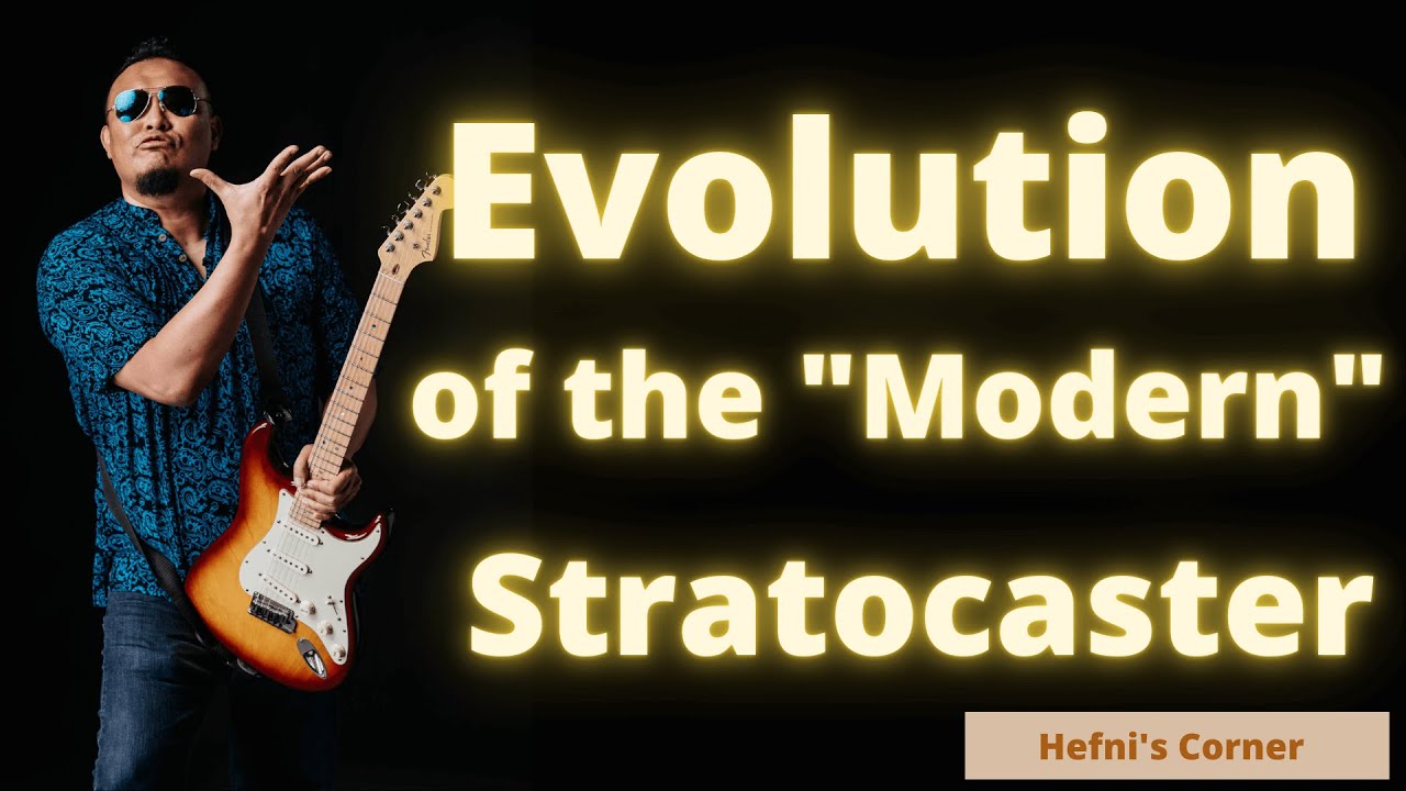 Evolution of the "Modern" Stratocaster - YouTube