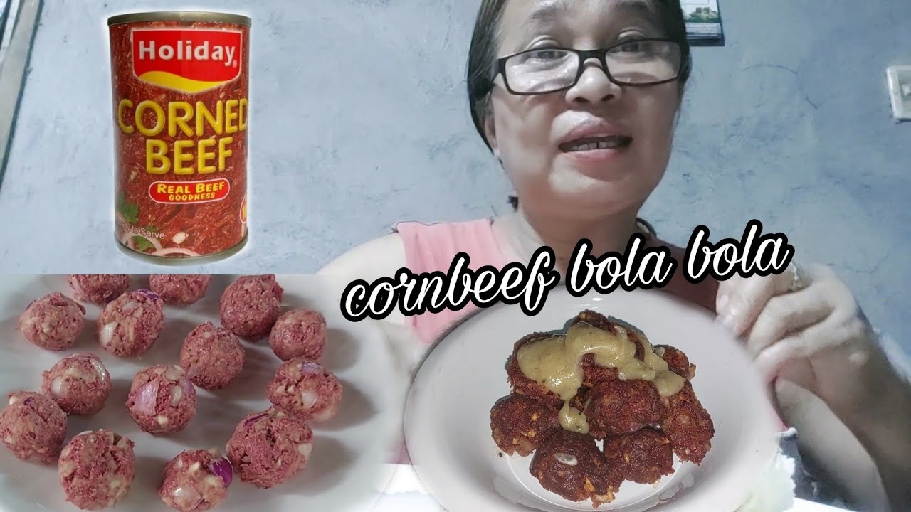A SIMPLE DISH I COOKED ~ ''CORNBEEF BOLA-BOLA'' ~ FOR OUR LUNCH/DINNER ...