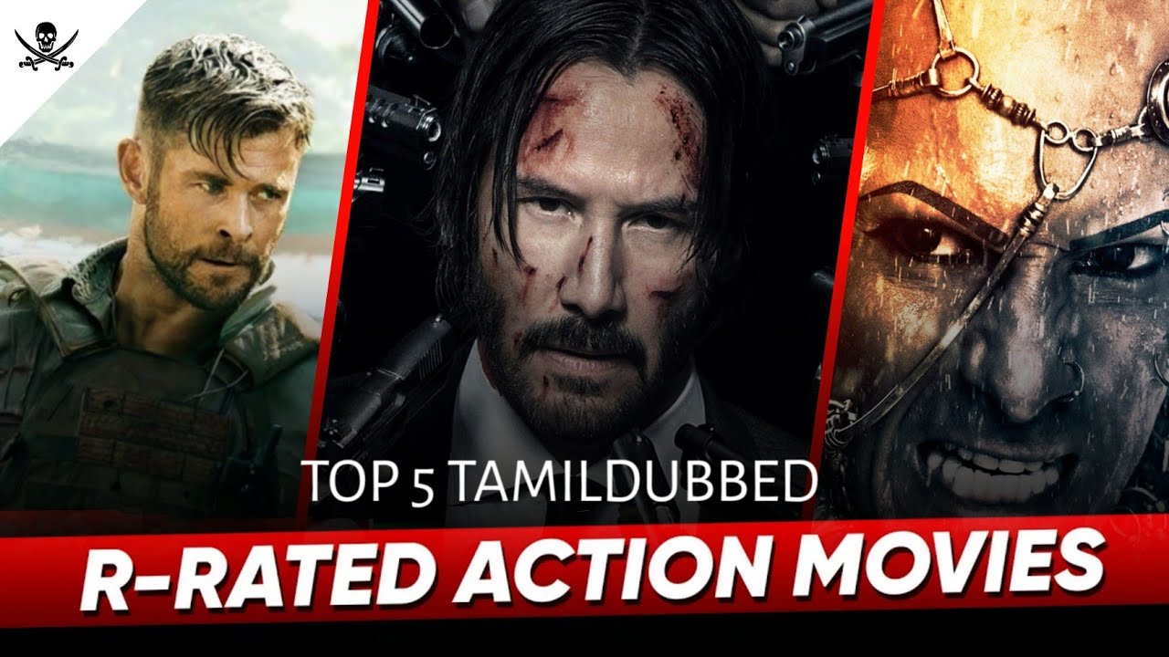Top 5 R Rated Action Movies In Tamildubbed | Best R Rated Action Movies | Sparrow'sTHINK - YouTube