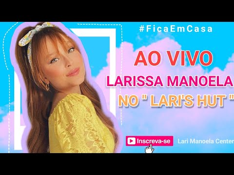 🔴 LIVE COM FÃS NO LARI'S HOUT - LARISSA MANOELA