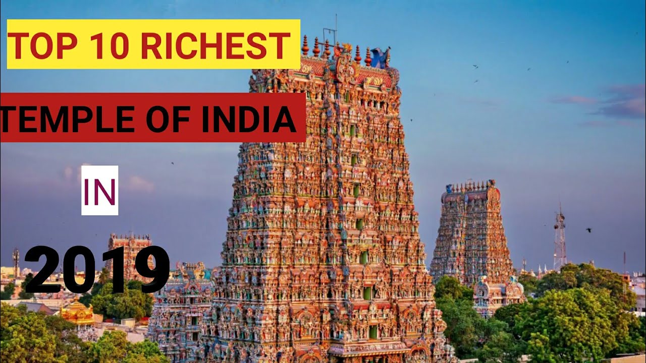 Top 10 richest temple of India || rich temple in India || 2019 - YouTube