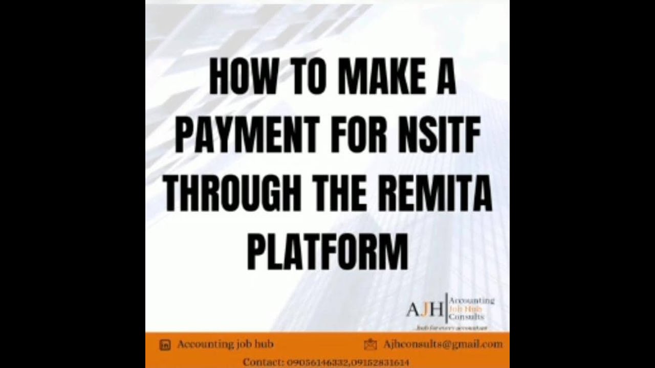 HOW TO MAKE NSITF PAYMENT ON REMITA PLATFORM - YouTube