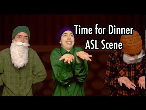 Snow White | Time for Dinner ASL Scene
