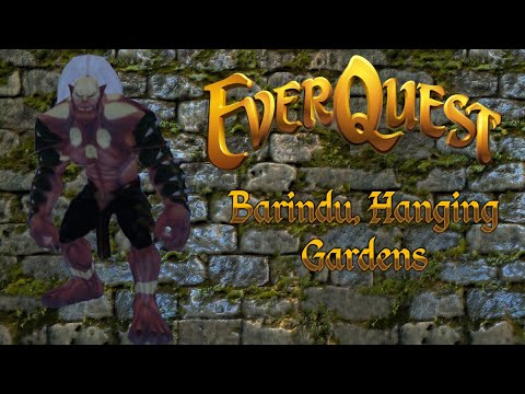 Everquest: Barindu, Hanging Gardens - YouTube