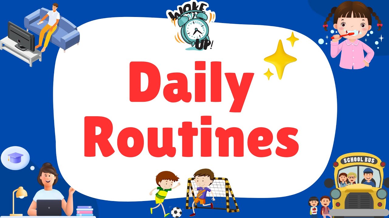 İngilizce Günümüzü Anlatalım: Günlük Aktiviteler | Daily Routines: My ...