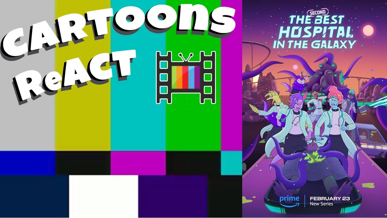 The Second Best Hospital in the Galaxy Episode 1 REACTION | Cartoons ...