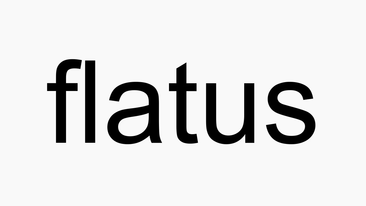 How to pronounce flatus - YouTube