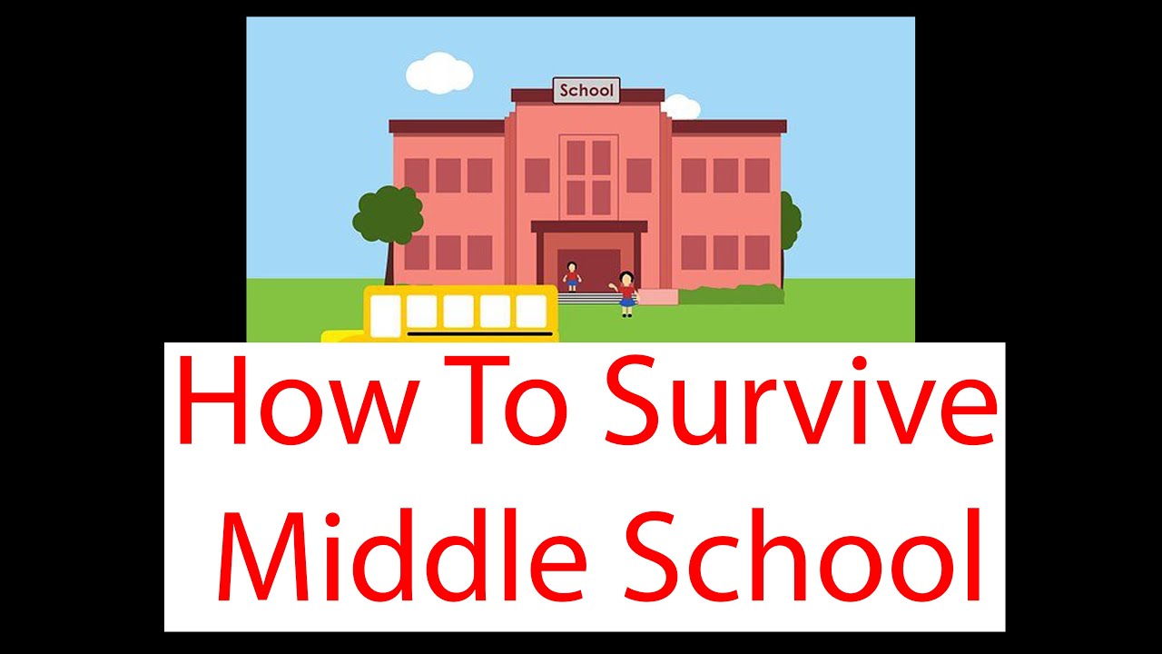 How to SURVIVE Middle school in just under 60 seconds - YouTube