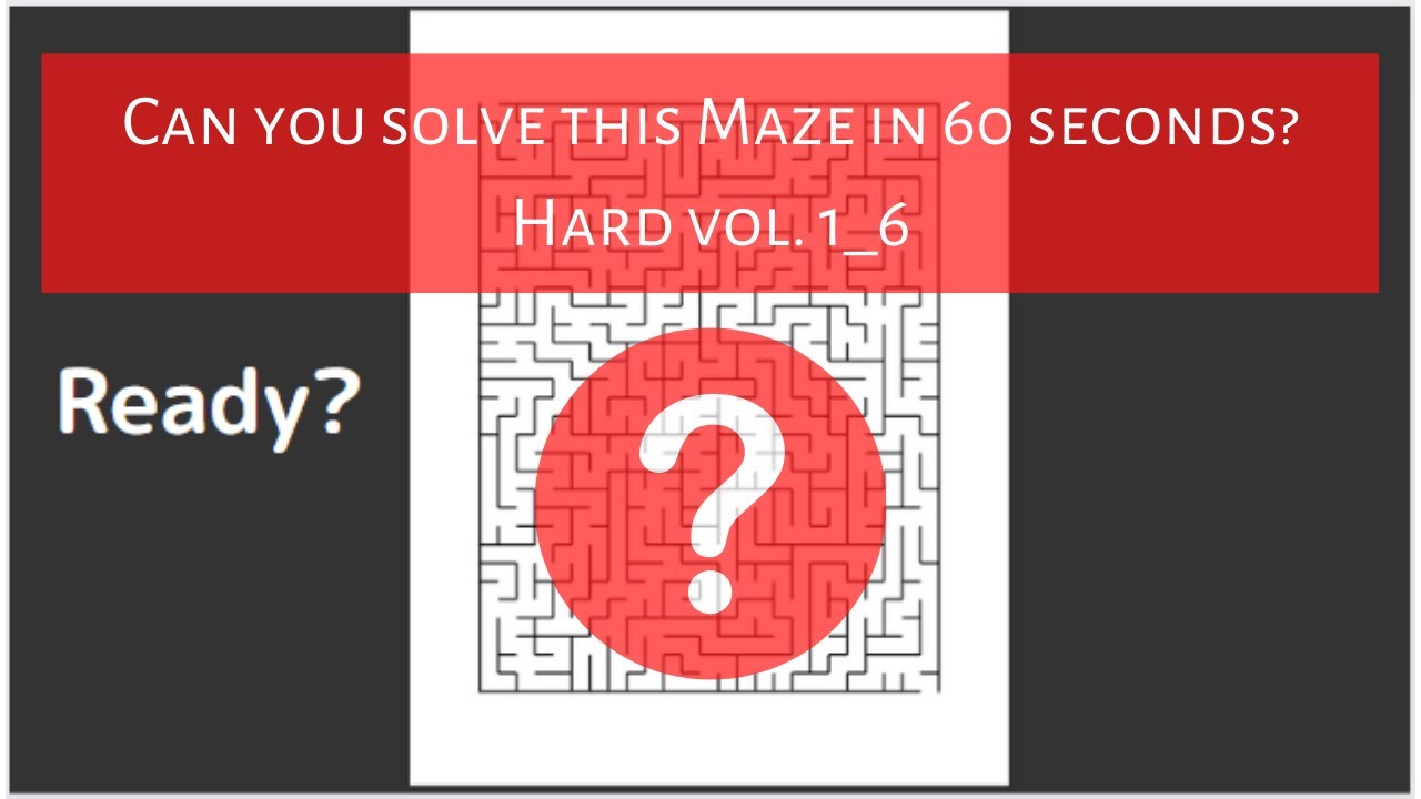 IQ 110? Can you solve this maze in 60 seconds? Hard vol1_6 - YouTube