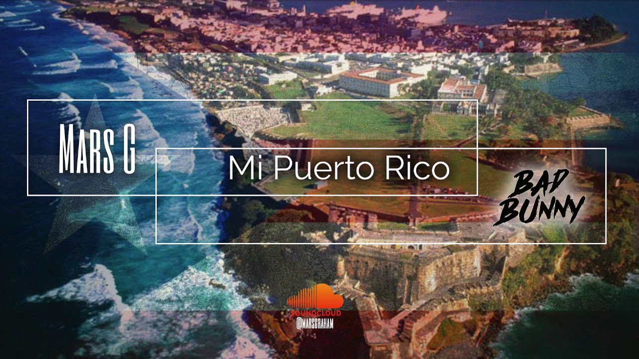 Bad Bunny - Mi Puerto Rico (Mars Graham Edit) - YouTube