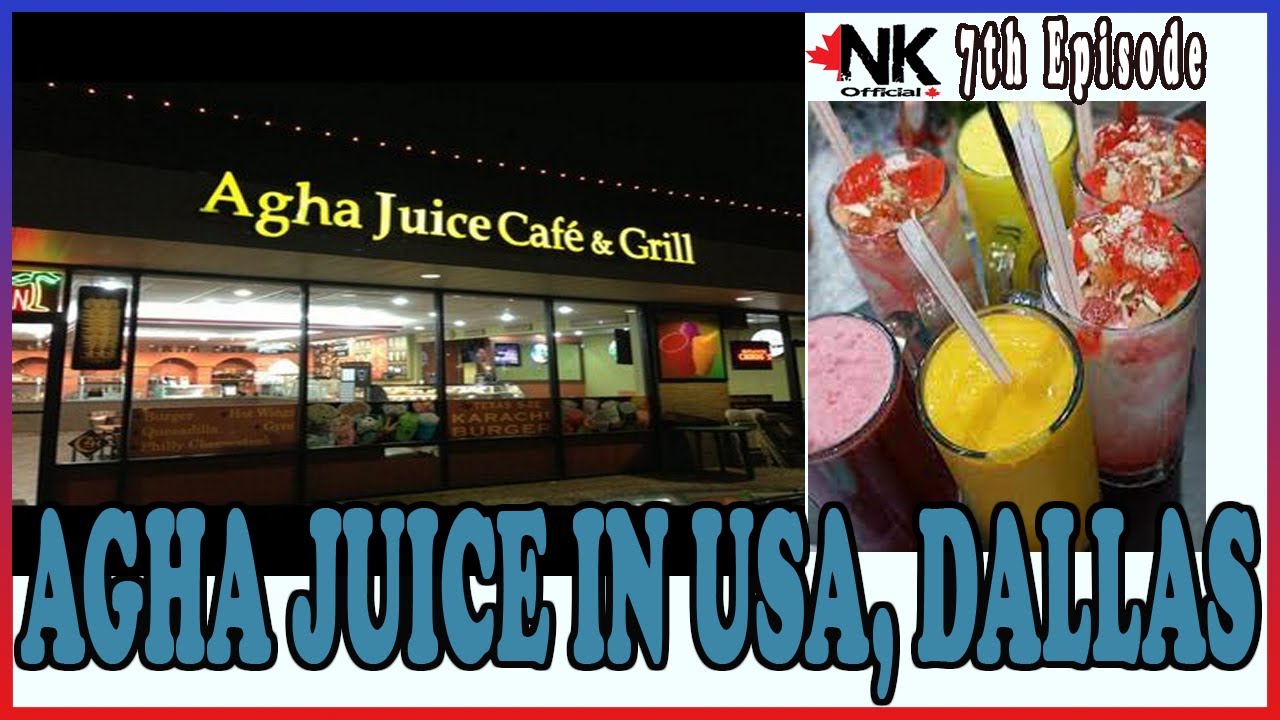 karachi's Most Famous AGHA JUICE in USA Dallas Texas - YouTube