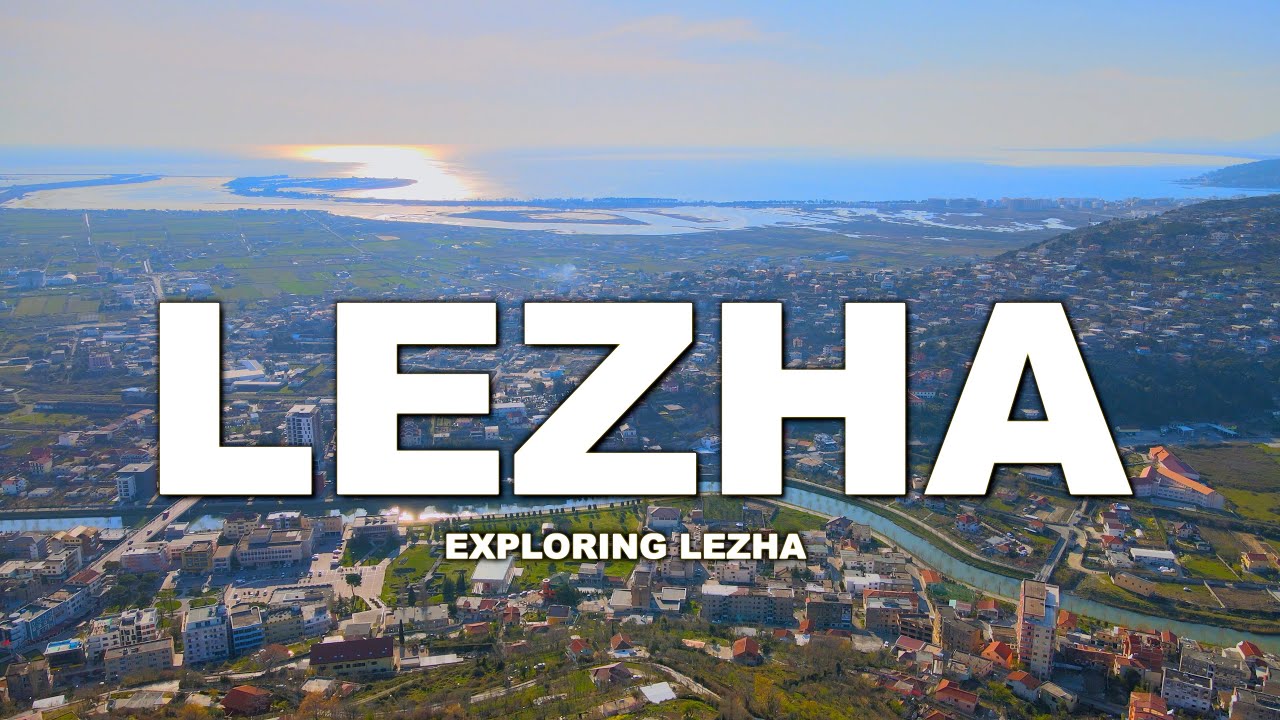 LEZHA, ALBANIA - Exploring & Driving Lezha City 🇦🇱 Lezhe Shqiperi【4K ...