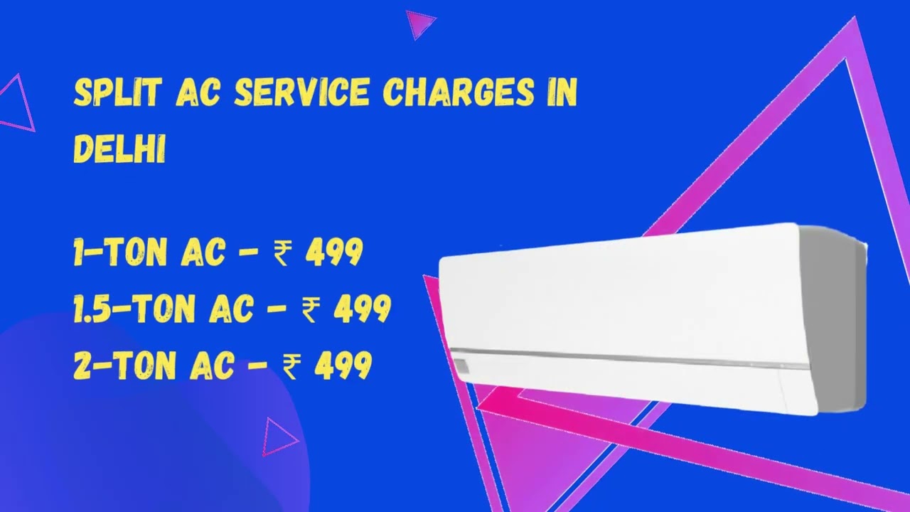 AC Service Charges In Delhi AC Repair Service Price List In Delhi AC Service Charges In Delhi AC Repair Service Price List In Delhi