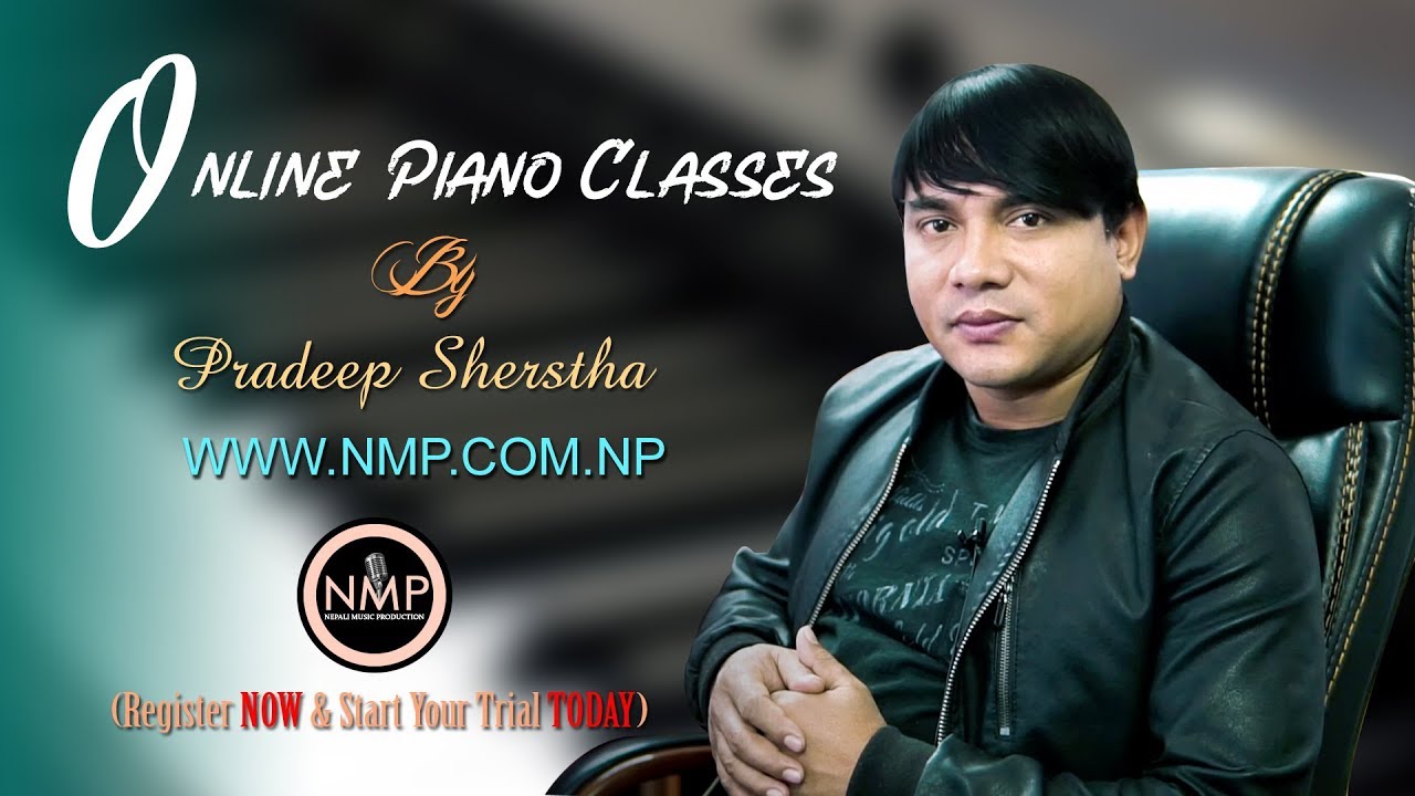 Online Piano/Keyboard Classes By Pradeep Shrestha - NMP - YouTube