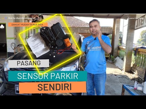 cara pasang sensor parkir sendiri ,bisa di semua type mobil ,tua maupun ...