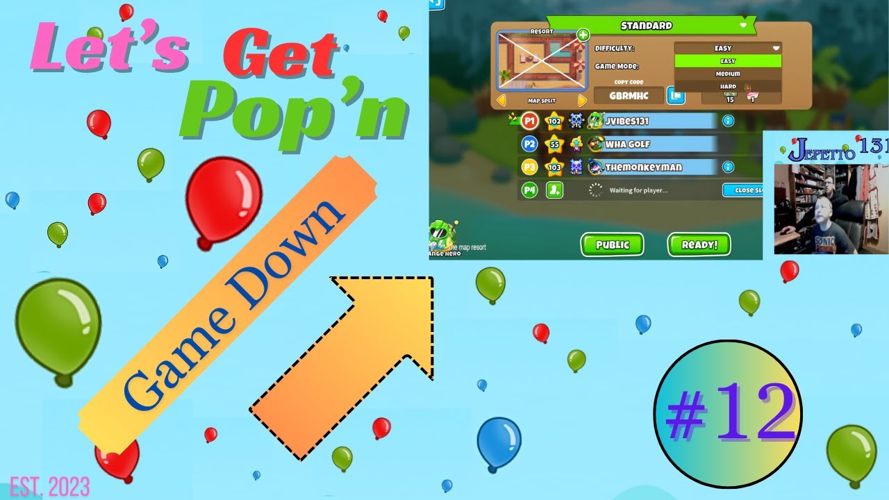 Let's Get Pop'n #12 (Part Two) -Once You Pop- // Bloon TD6 // Squad Up ...