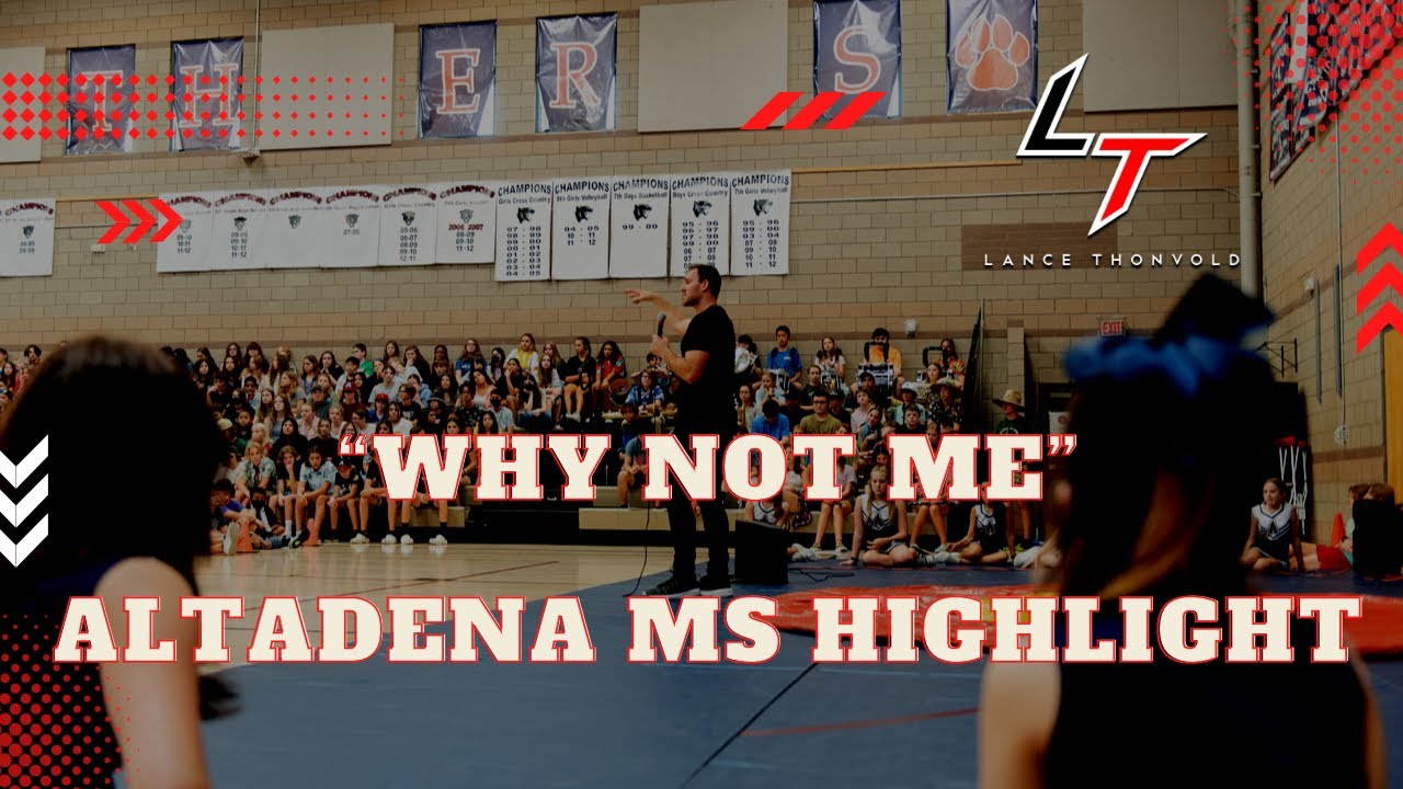 “Why Not Me” | Motivational Speaker for Students | Lance Thonvold ...