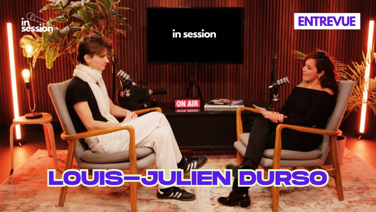 Les Entrevues In Session avec Louis-Julien Durso - YouTube