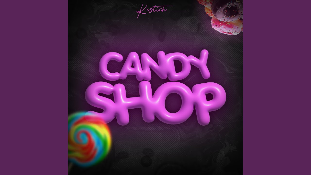 Candy Shop (SubRoo Remix) - YouTube Music