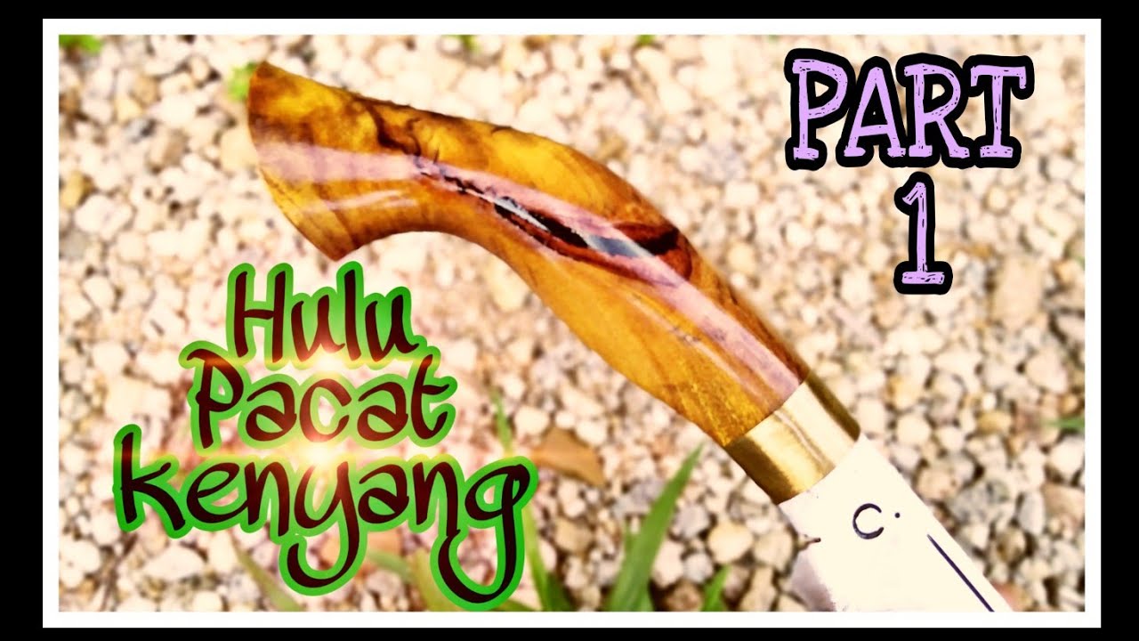 Cara buat hulu parang bermotifkan pacat kenyang PART 1 - YouTube