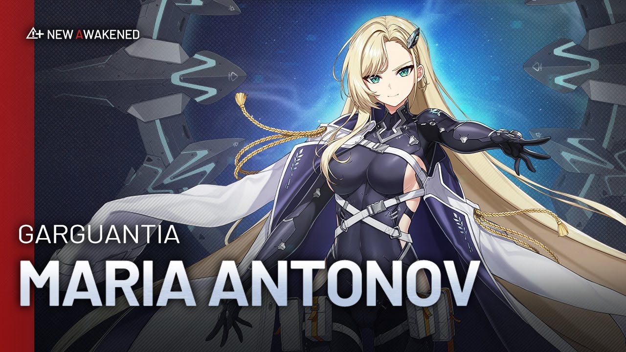 【CounterSide】 New Awakened Unit Update - Garguantia Maria Antonov 【HD ...