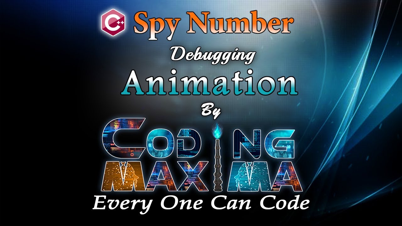 Cpp Spy Number Program Cpp Programming Coding Maxima Coding