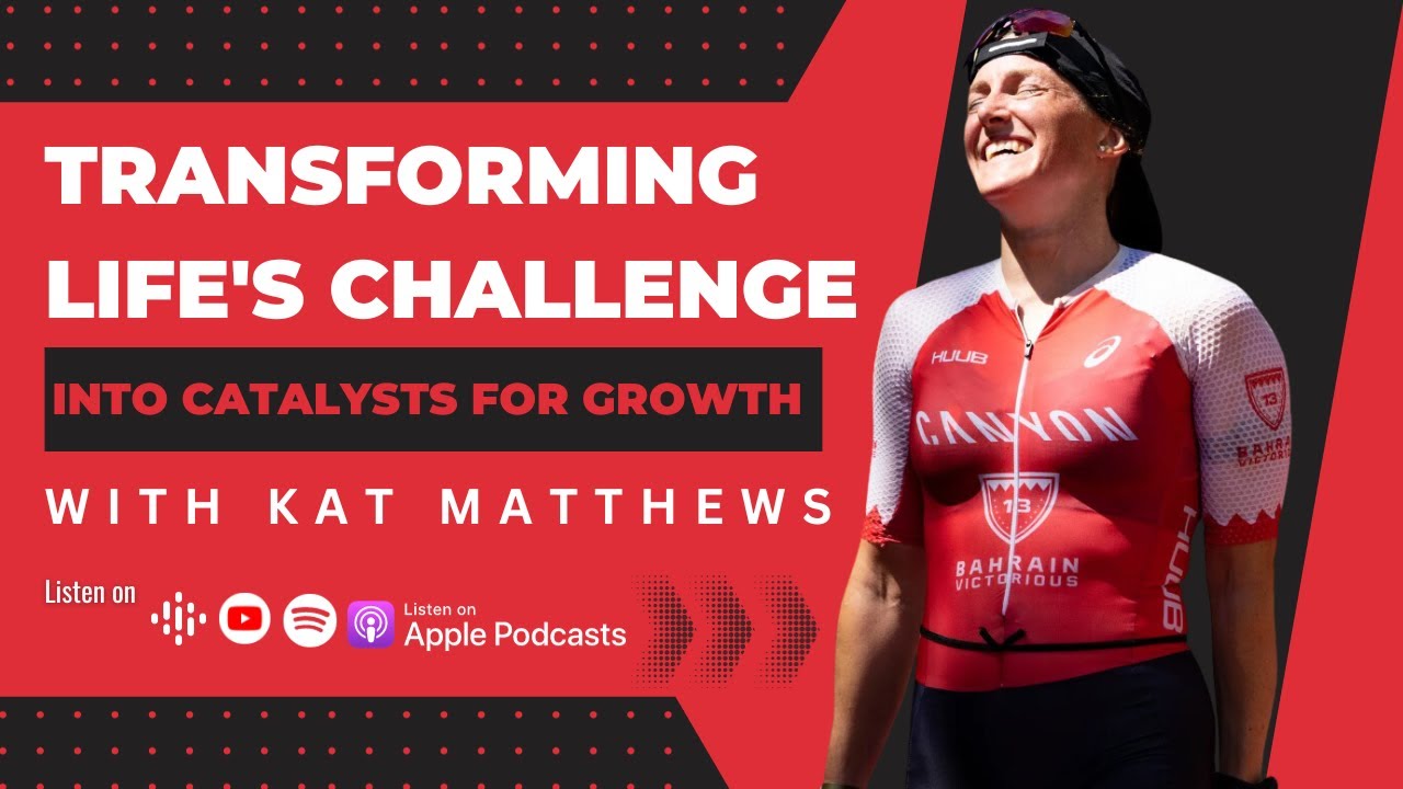 [PODCAST] Transforming Life's Challenges into Catalysts for Growth with ...