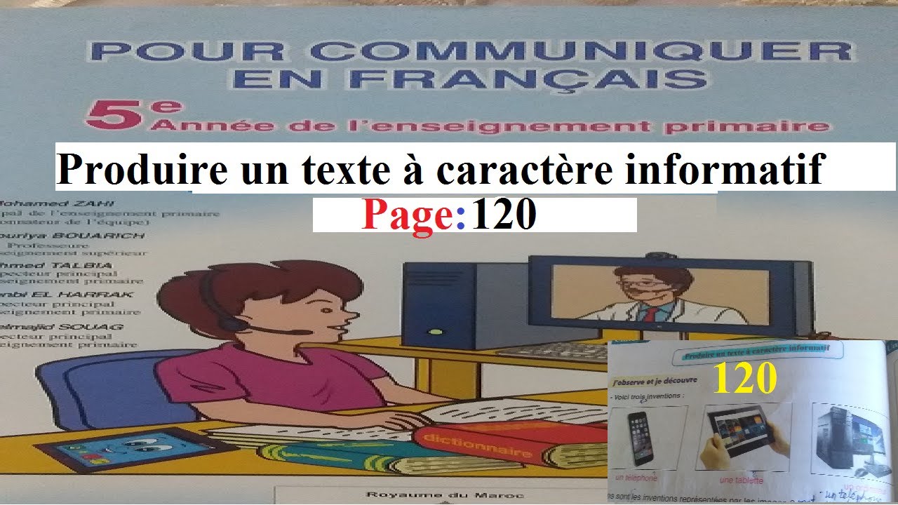 5ème année Primaire/Pour communiquer en français. Produire un texte à ...