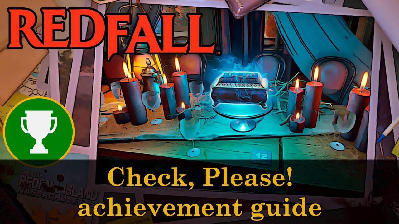 Redfall - Check, Please! achievement guide (loot the table 12 remnant ...