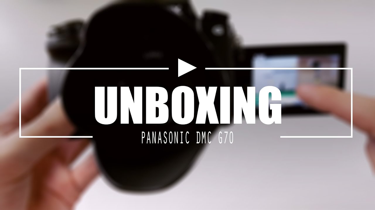 Panasonic G70 | Unboxing - YouTube