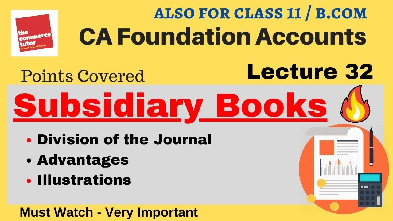 L 32 Subdivision Of Journal Subsidiary Books Or Special Journal L 32 Subdivision Of Journal Subsidiary Books Or Special Journal