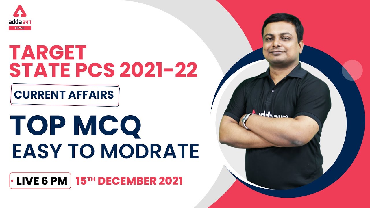 State PCS Exam | State PCS Current Affairs | Top MCQ Easy To Moderate ...