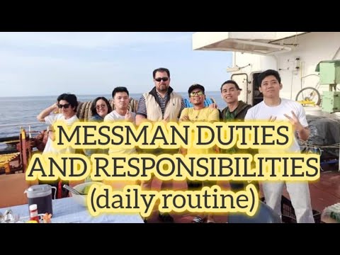 MESSMAN DUTIES AND RESPONSIBILITIES (daily routine) - YouTube