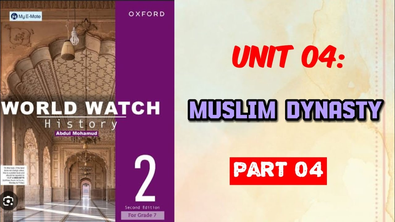 Safavid Empire| unit 4|Muslim Dynasties| Oxford world watch History ...