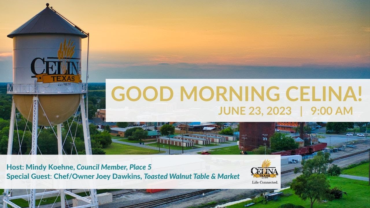 Good Morning Celina - June 23 - YouTube