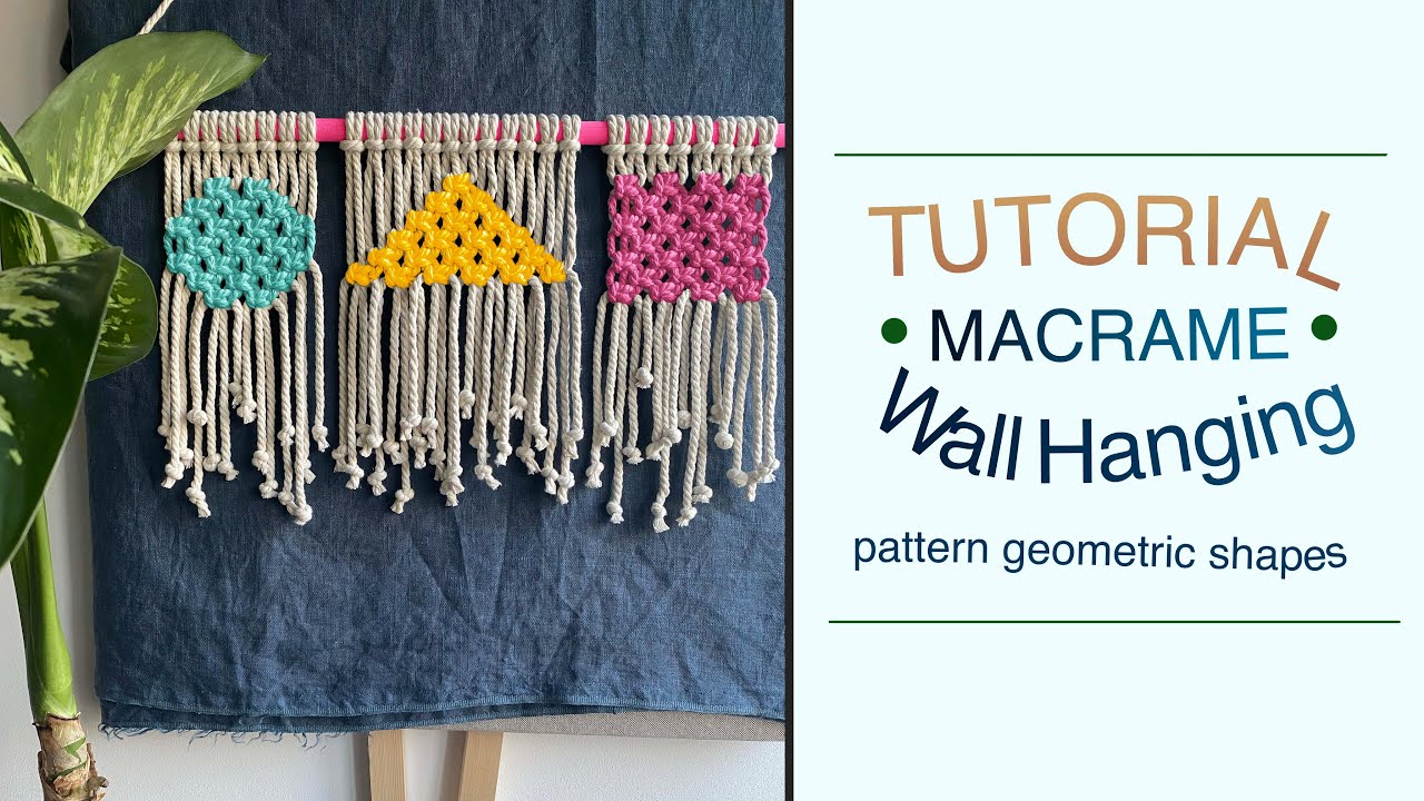 Macrame pattern geometric shapes / Tutorial Macrame Wall Hanging - YouTube
