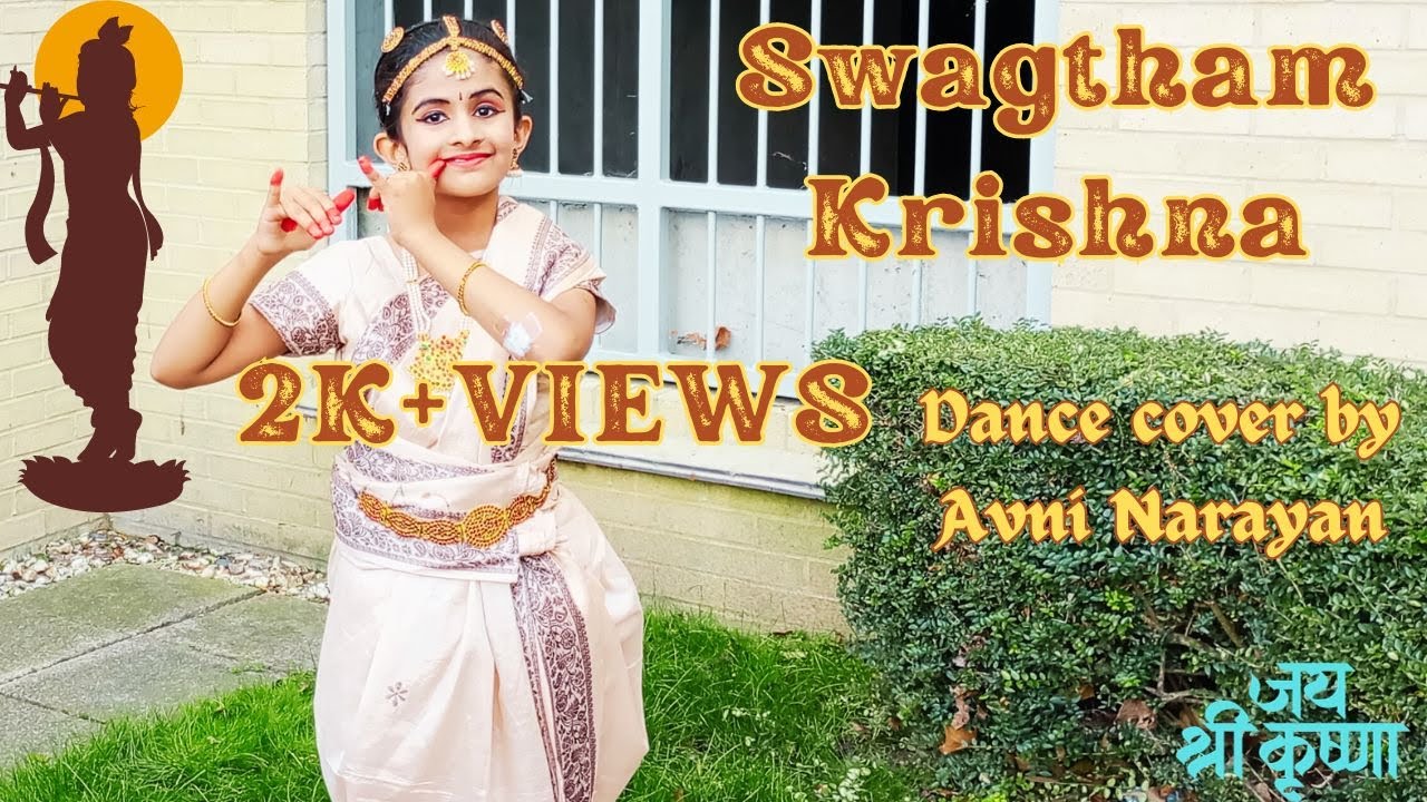 Swagatham Krishna | Dance cover by Avni | Indian Raga | Madhu Iyer ...
