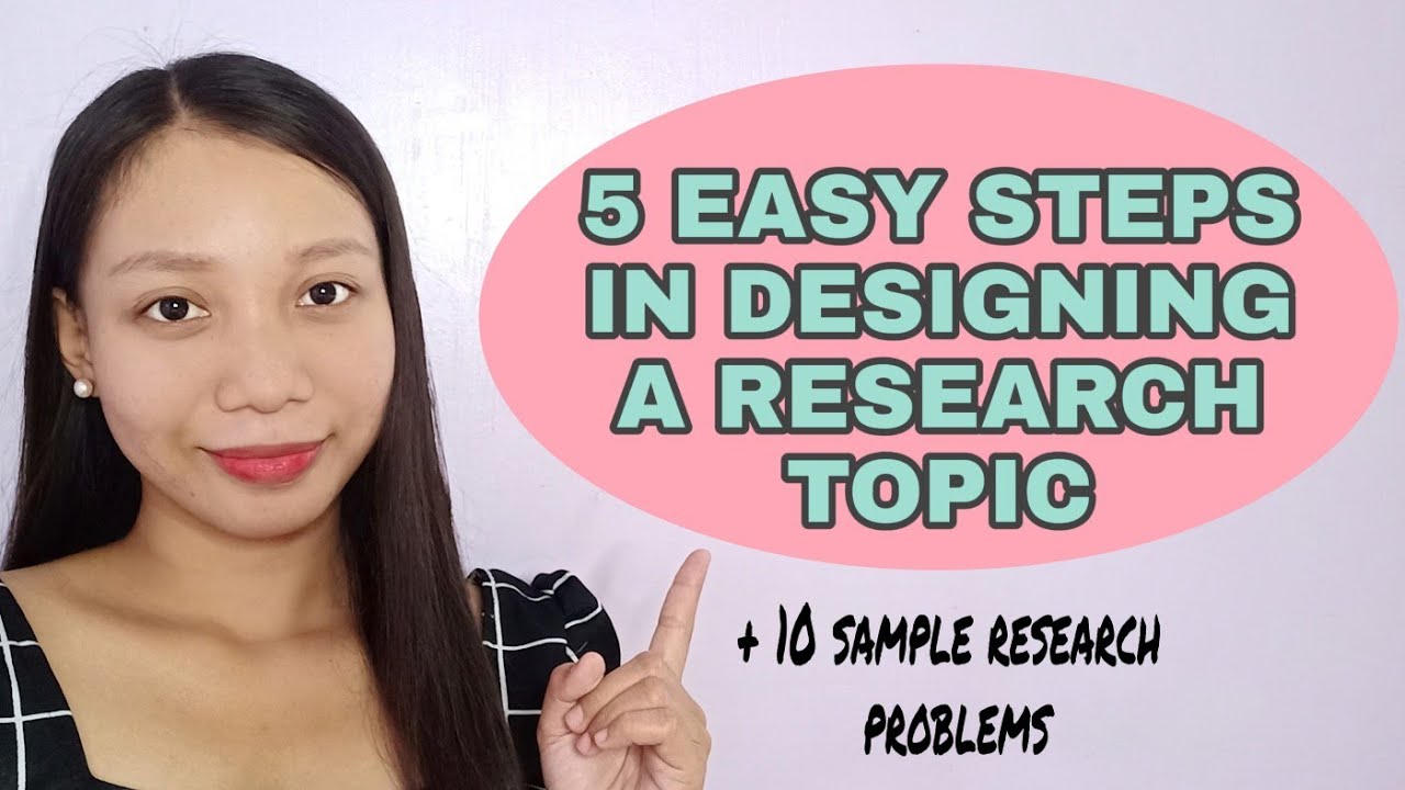 DESIGNING A RESEARCH TOPIC With Examples Practical Research 2 For designing-a-research-topic-with-examples-practical-research-2-for