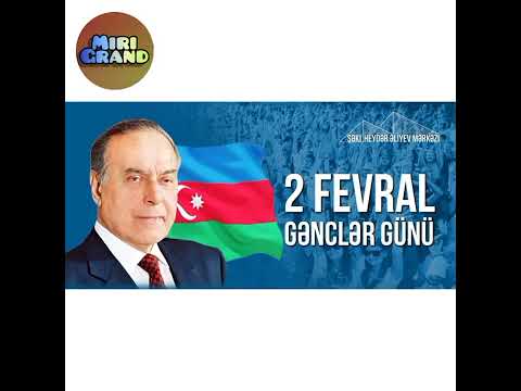 2 Fevral ‐ Gənclər Günü