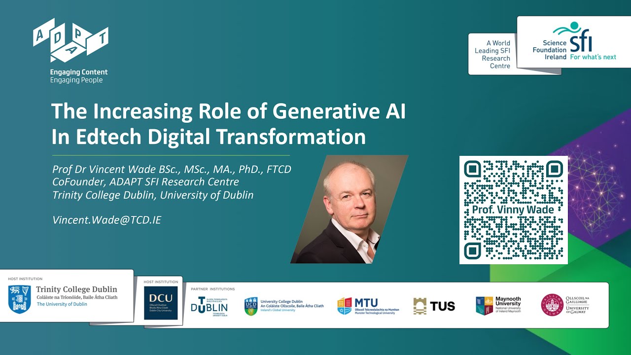 ADAPT Centre's Professor Vincent Wade Discusses Generative AI in EdTech - YouTube