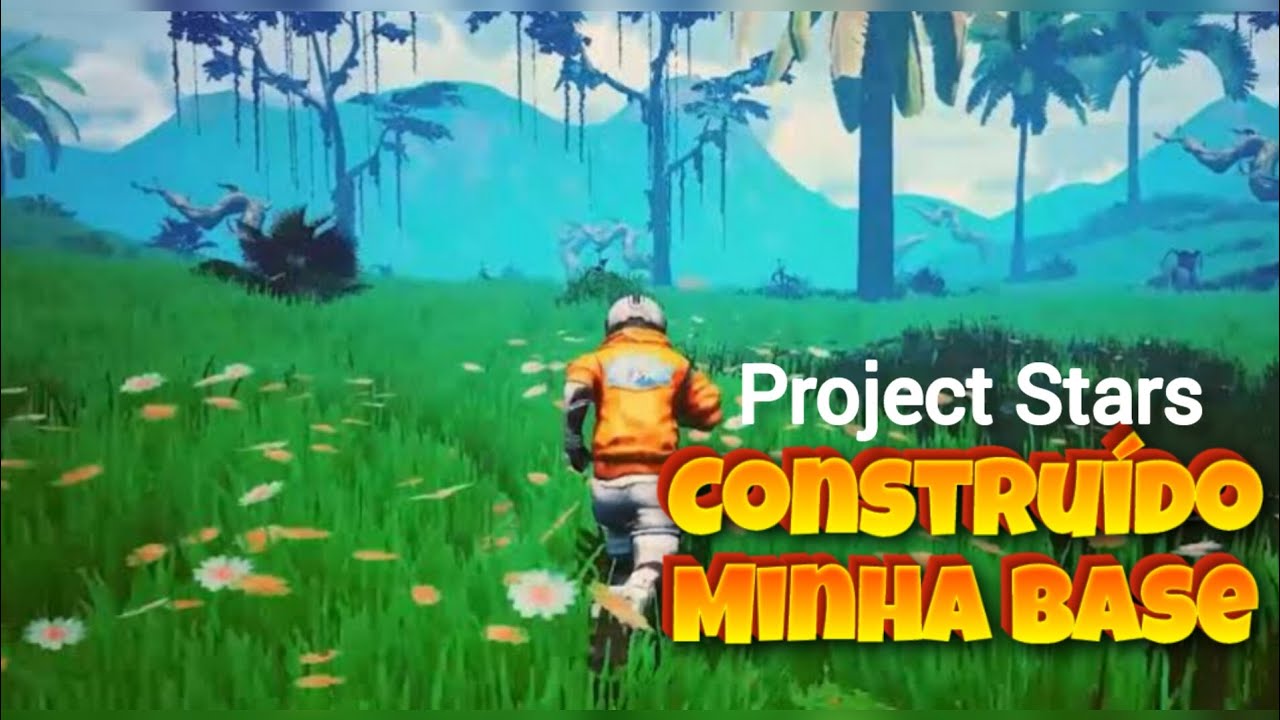Project Stars - Construindo a minha base - YouTube