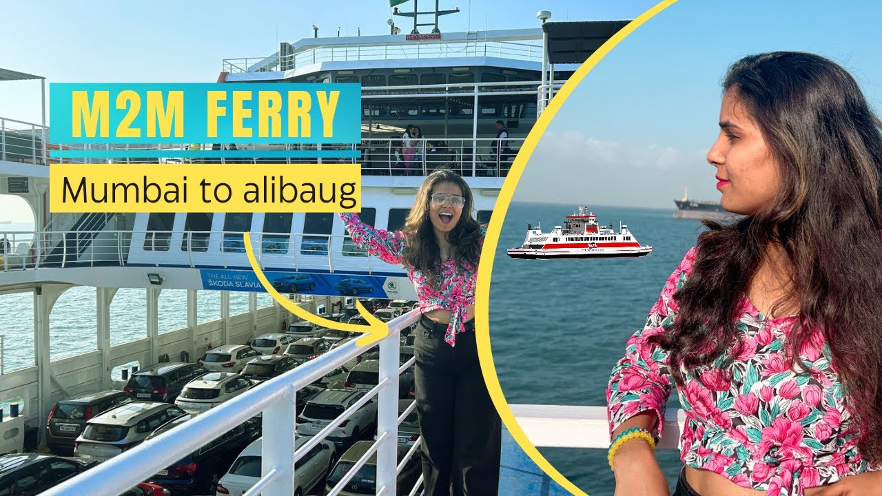 M2M ferry Mumbai to Alibaug || One day Trip || Things to do in Alibaug - YouTube