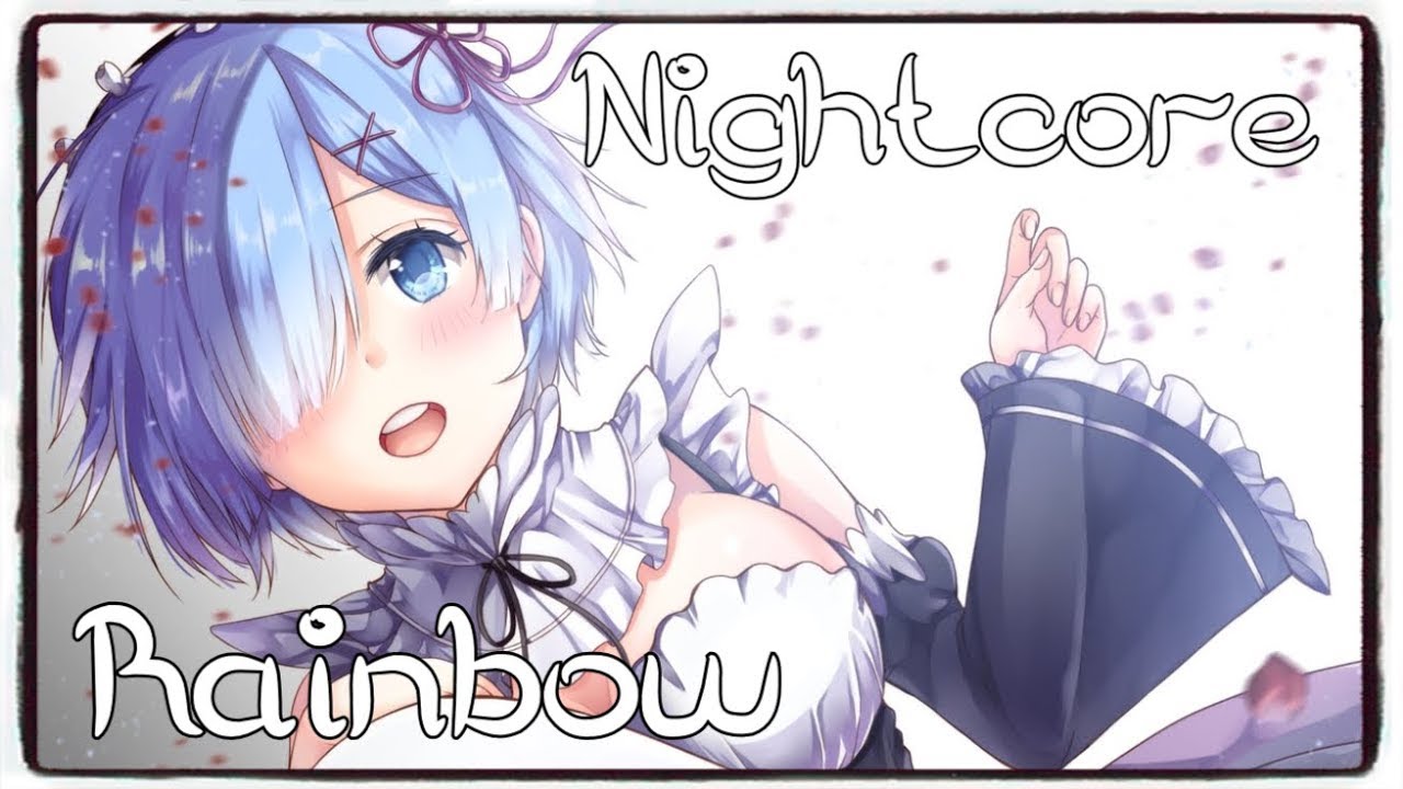 Nightcore - Rainbow (Sia) (Lyrics) - YouTube