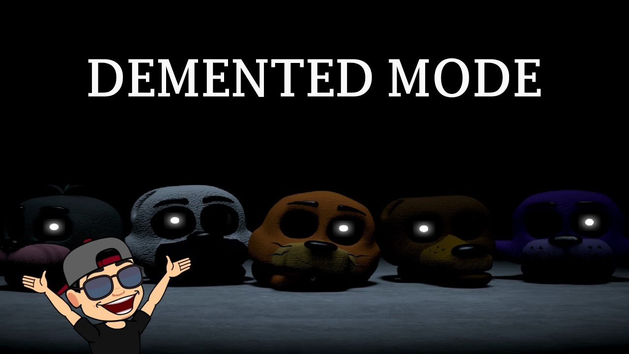 DEMENTED MODE | NIGHTMARE AT CHARLES 4 | NIGHT 7 | NOCHE 7 | MODO ...