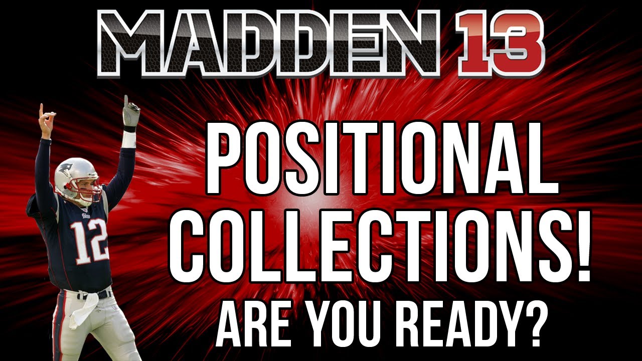 MUT 13: Ready for Positional Collections? | Madden Ultimate Team - YouTube