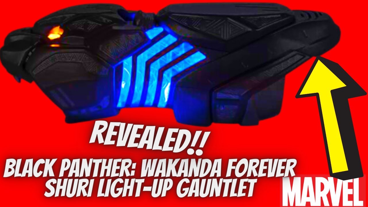 Marvel Black Panther Wakanda Forever Shuri Light Up Gauntlet Revealed ...
